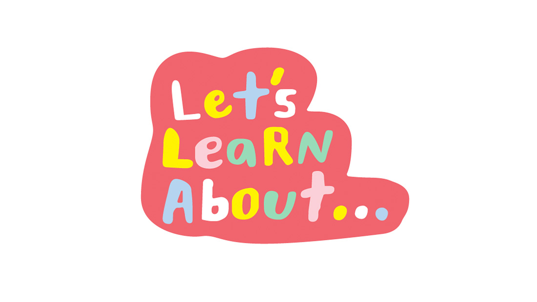 Let's Learn About...